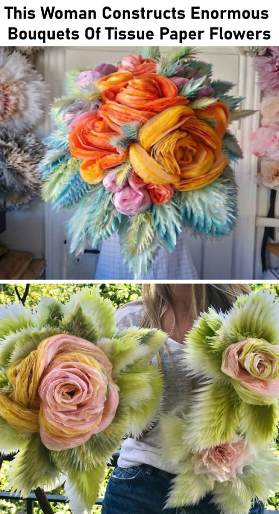 This Woman Constructs Enormous Bouquets Of Tissue Paper Flowers – My ...